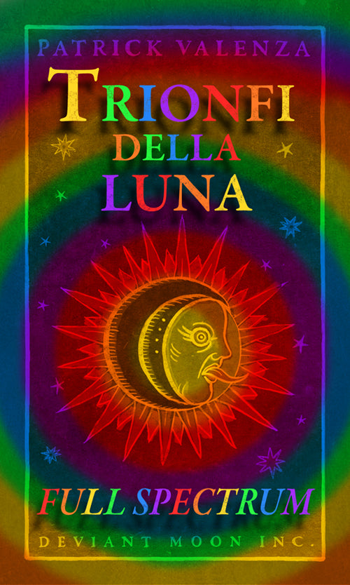 Trionfi Della Luna - Full Spectrum Paradoxical Edition (Marseilles) – Deviant Moon Inc